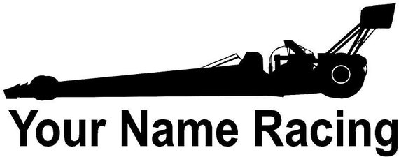 Drag Racing Custom Top Fuel Dragster Car Decal Personalized - Etsy ...