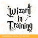 Wizard in Training SVG PNG | Etsy