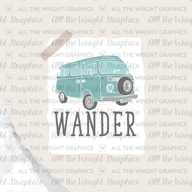 Wander Graphic Png for Sublimation Svg Cut File Jpg - Etsy