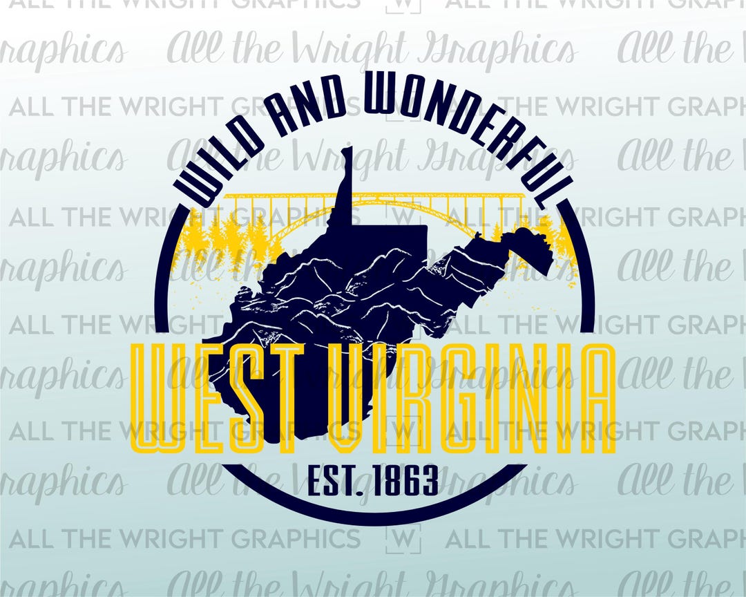 Wild & Wonderful West Virginia Graphic - 8x10 Printable JPG, PNG, SVG ...