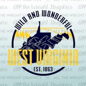 Wild & Wonderful West Virginia Graphic - 8x10 Printable JPG, PNG, SVG ...