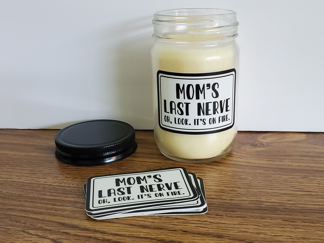 Mom's Last Nerve - STICKER ONLY - Etsy