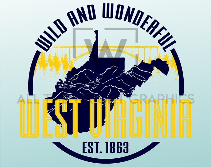 Wild & Wonderful West Virginia Graphic 8x10 Printable JPG, PNG, SVG - Etsy
