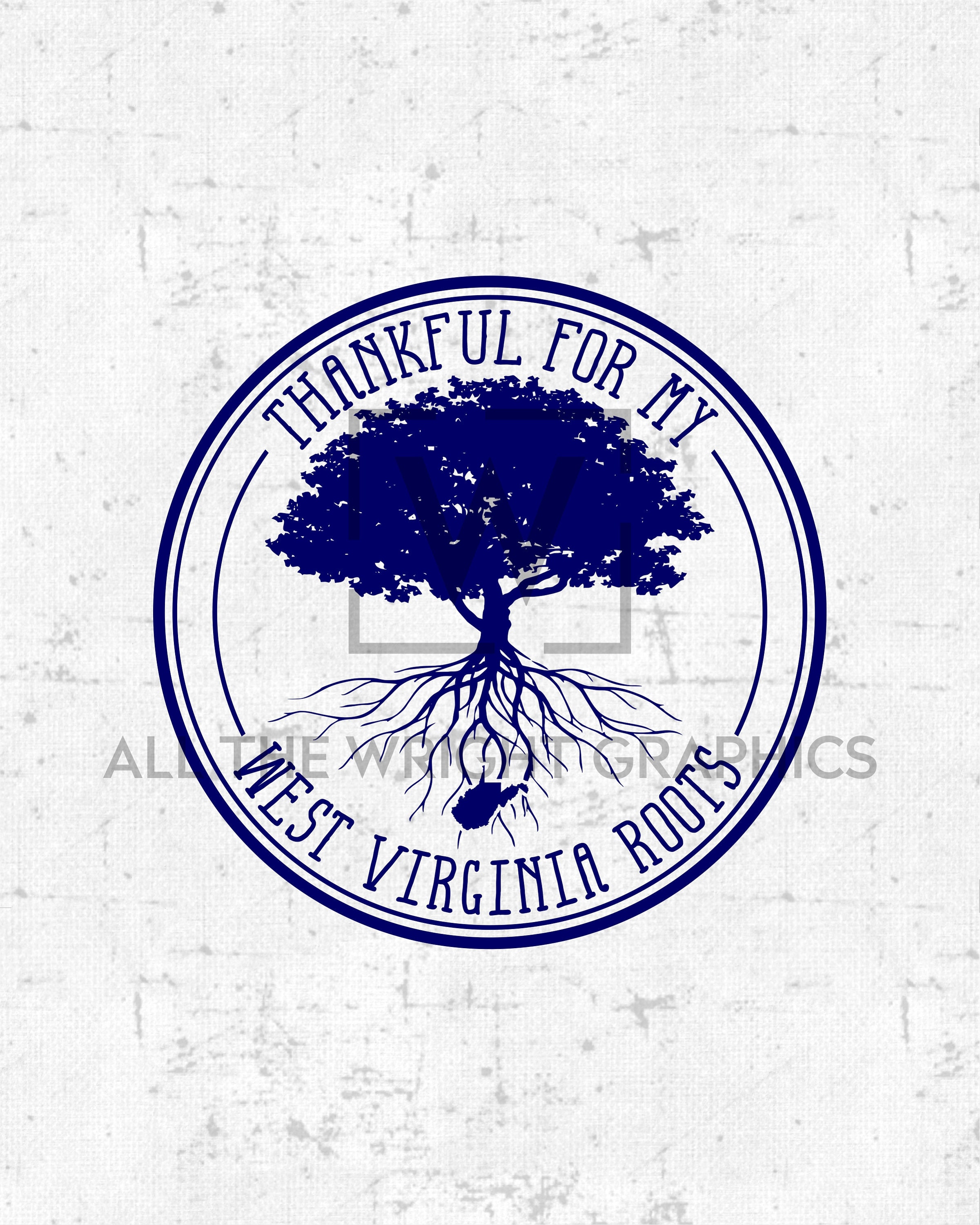 Thankful For My West Virginia Roots Graphic 8x10 Printable | Etsy