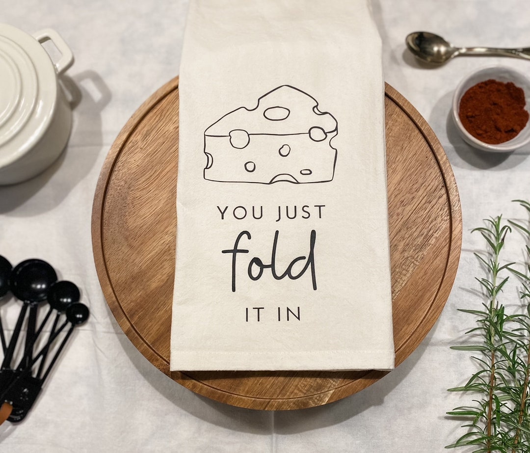 Just Fold in the Cheese, David, Schitt's Creek Themed Tea Towel, Funny ...
