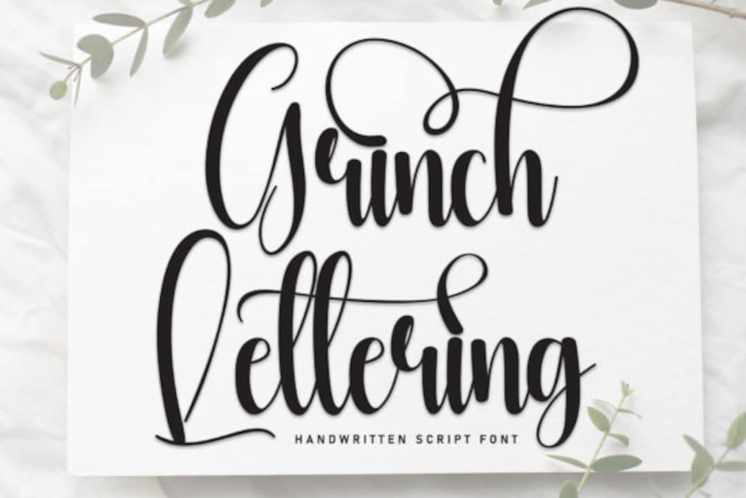 Grinch Lettering - Calligraphy Font, Script Font, Cricut Font Svg ...