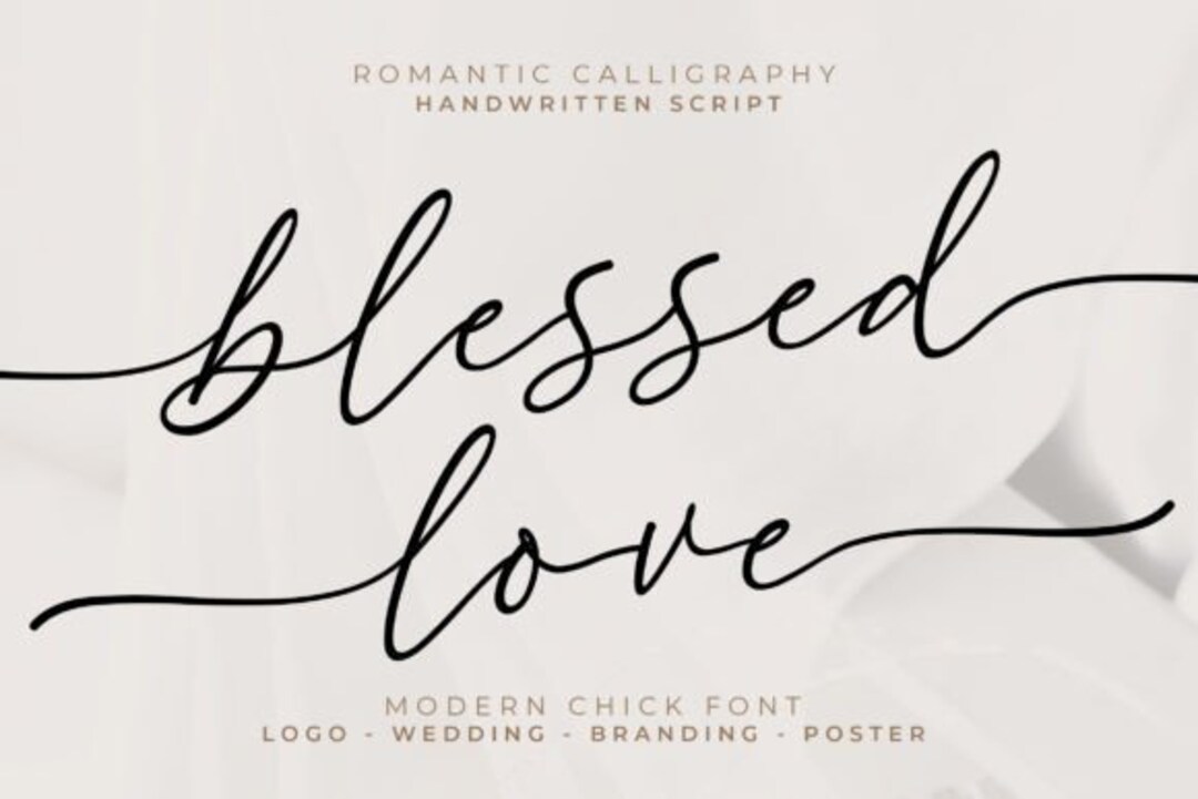 Blessed Love - Calligraphy Font, Script Font, Cricut Font Svg, Cursive ...