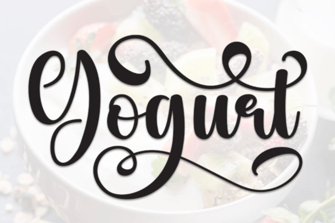 Yogurt Calligraphy Font, Script Font, Cricut Font Svg, Cursive Font ...
