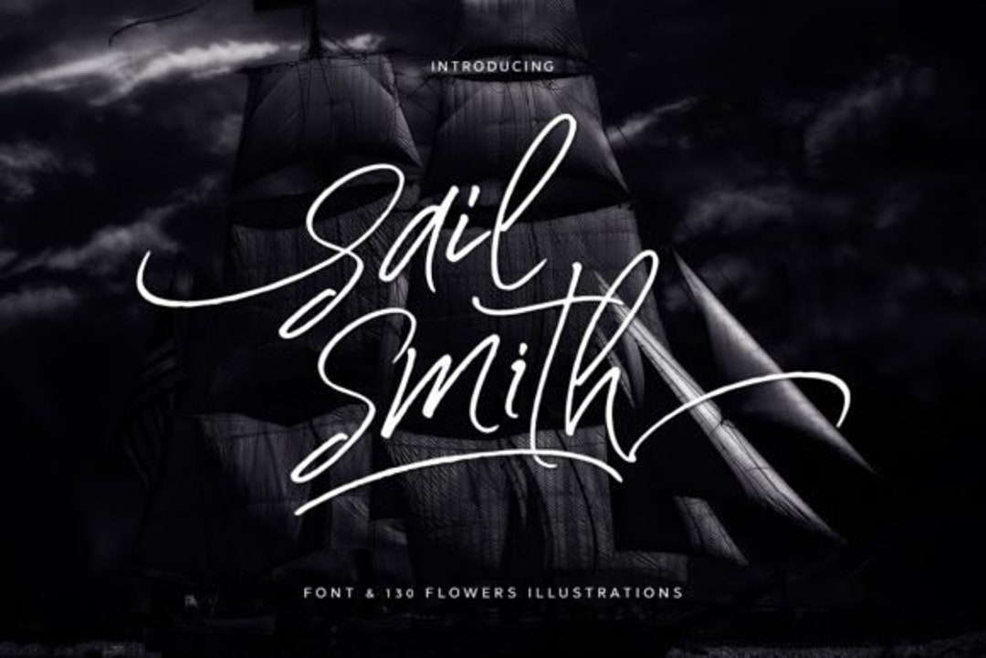 Sail Smith - Calligraphy Font, Script Font, Cricut Font Svg, Cursive ...