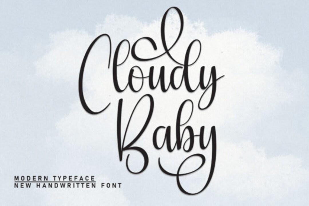 Cloudy Baby - Calligraphy Font, Script Font, Cricut Font Svg, Cursive ...