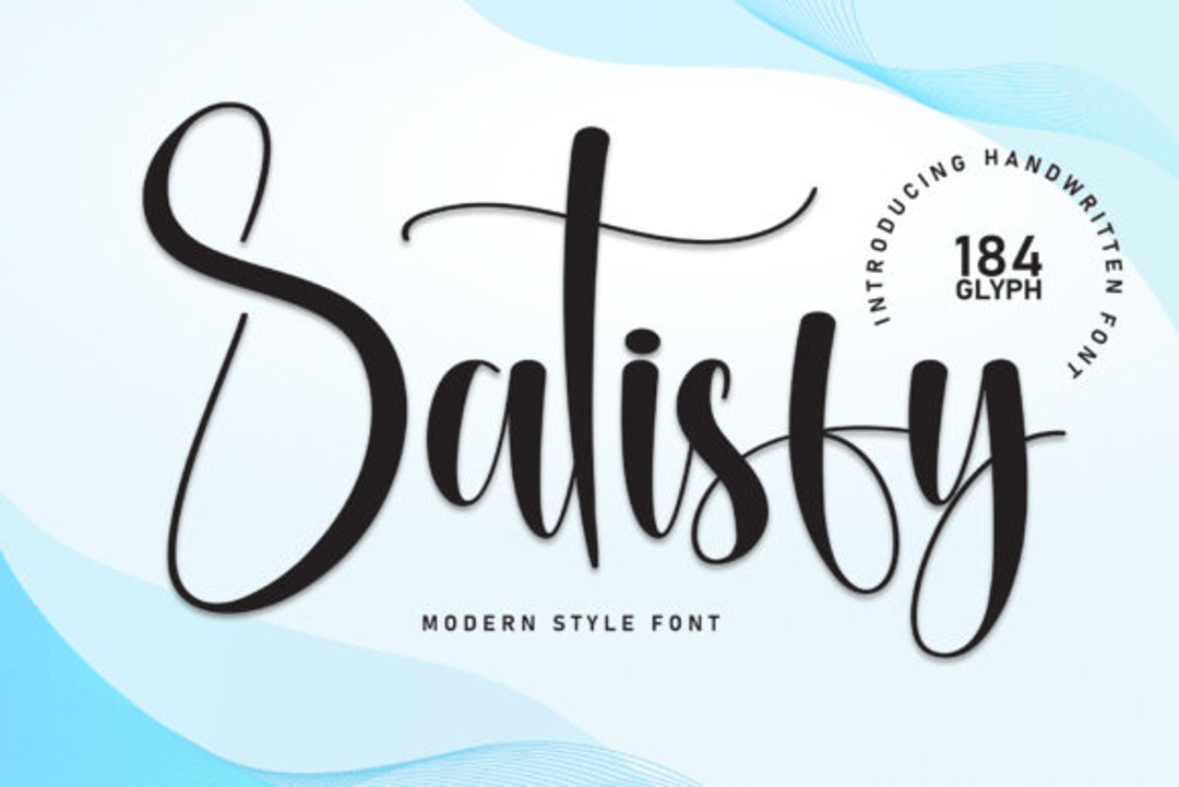 Satisfy - Calligraphy Font, Script Font, Cricut Font Svg, Cursive Font ...