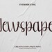 Newspaper - Calligraphy Font, Script Font, Cricut Font Svg, Cursive ...