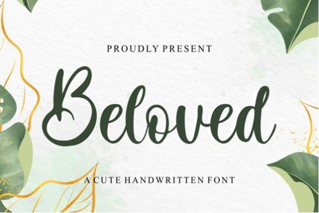 Beloved - Calligraphy Font, Script Font, Cricut Font Svg, Cursive Font ...
