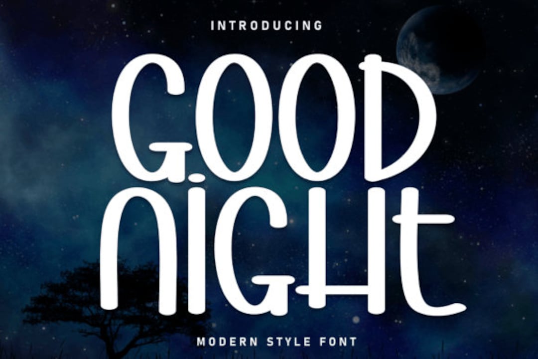 Good Night - Calligraphy Font, Script Font, Cricut Font Svg, Cursive ...