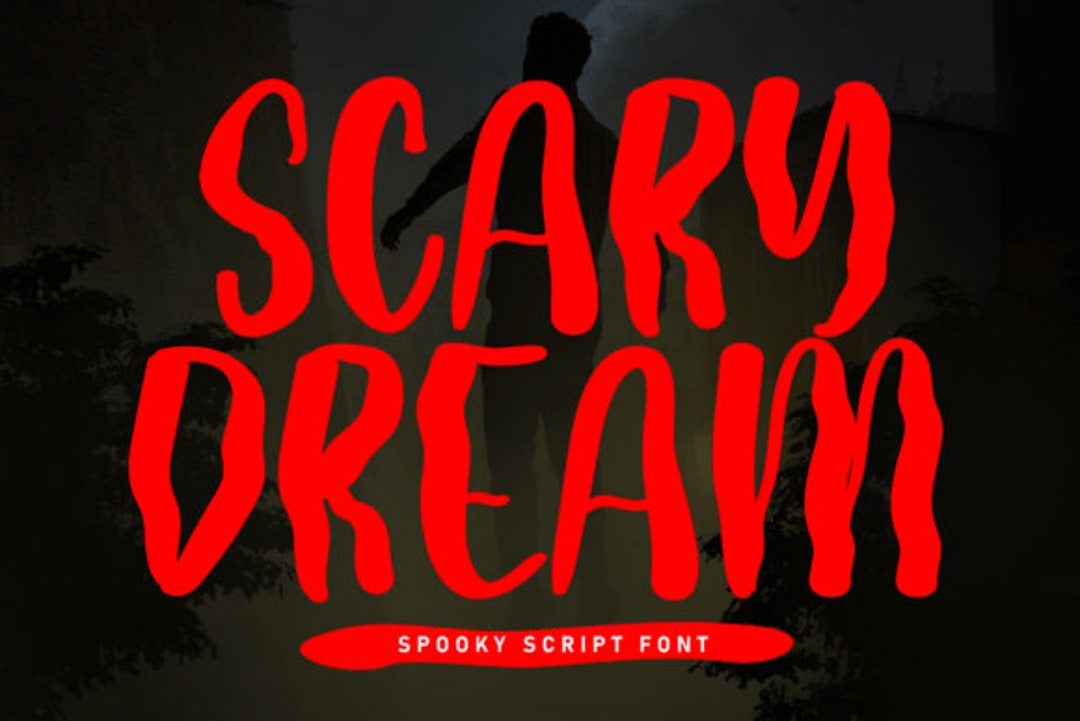 Scary Dream - Calligraphy Font, Script Font, Cricut Font Svg, Cursive ...