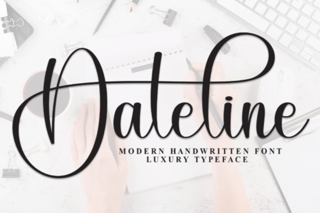 Dateline - Calligraphy Font, Script Font, Cricut Font Svg, Cursive Font ...