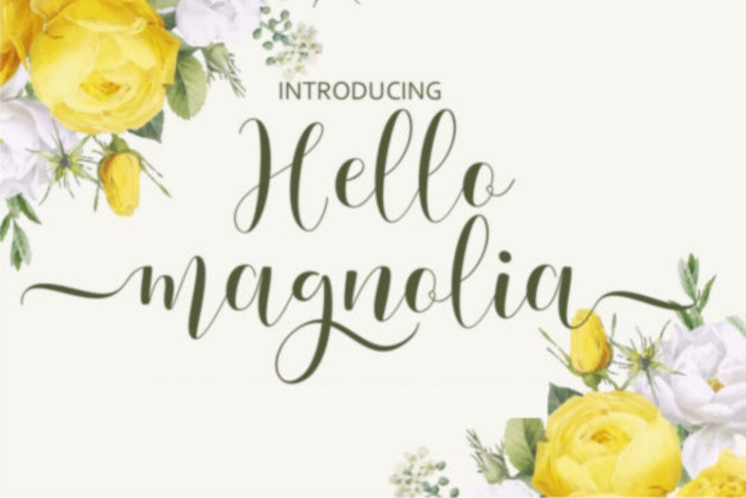 Hello Magnolia - Calligraphy Font, Script Font, Cricut Font Svg ...