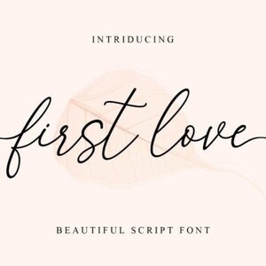 First Love - Calligraphy Font, Script Font, Cricut Font Svg, Cursive ...