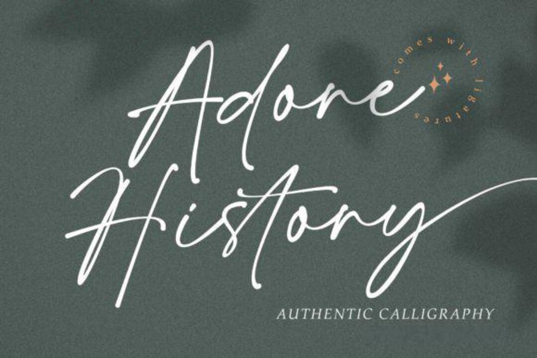 Adore History Calligraphy Font, Script Font, Cricut Font Svg, Cursive ...