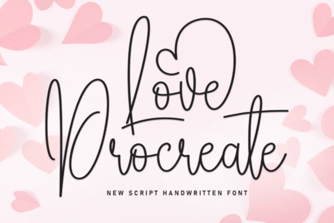 Love Procreate Calligraphy Font, Script Font, Cricut Font Svg, Cursive ...