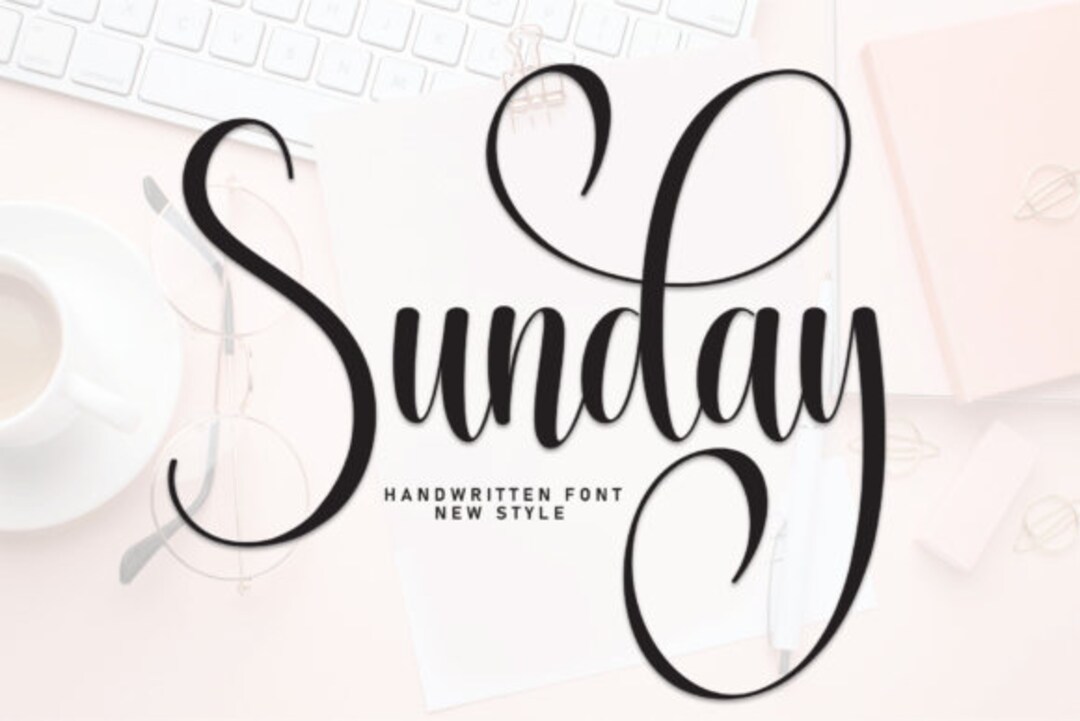 Sunday - Calligraphy Font, Script Font, Cricut Font Svg, Cursive Font ...