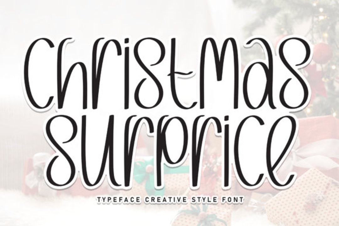 Christmas Surprise Calligraphy Font, Script Font, Cricut Font Svg ...