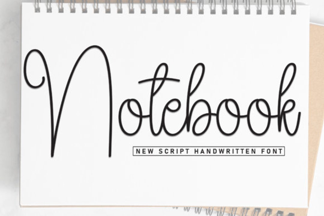 Notebook - Calligraphy Font, Script Font, Cricut Font Svg, Cursive Font ...