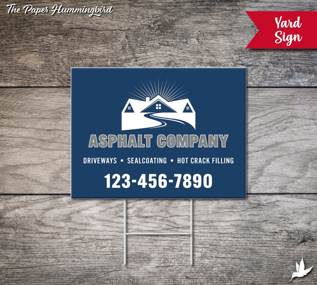 Asphalt Yard Sign, 18x24 Coroplast Sign With Metal H-stake, Double ...