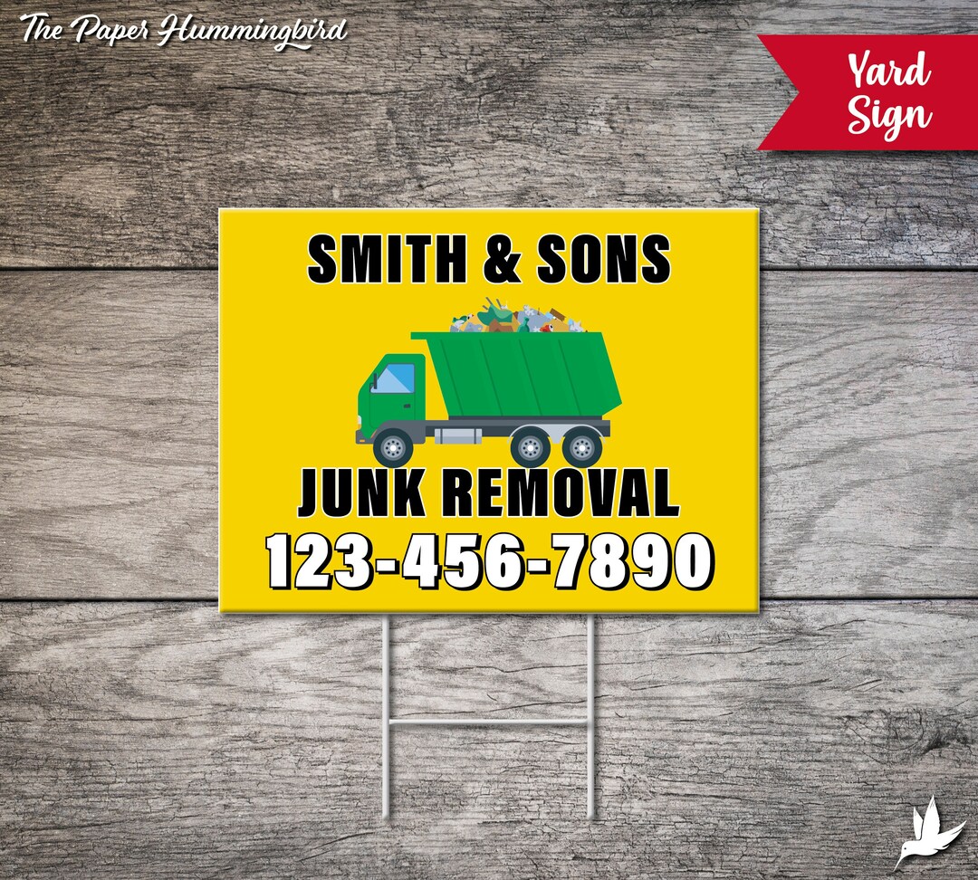 Junk Removal Yard Sign, Coroplast Sign With Metal H-stake, Junk Hauling ...