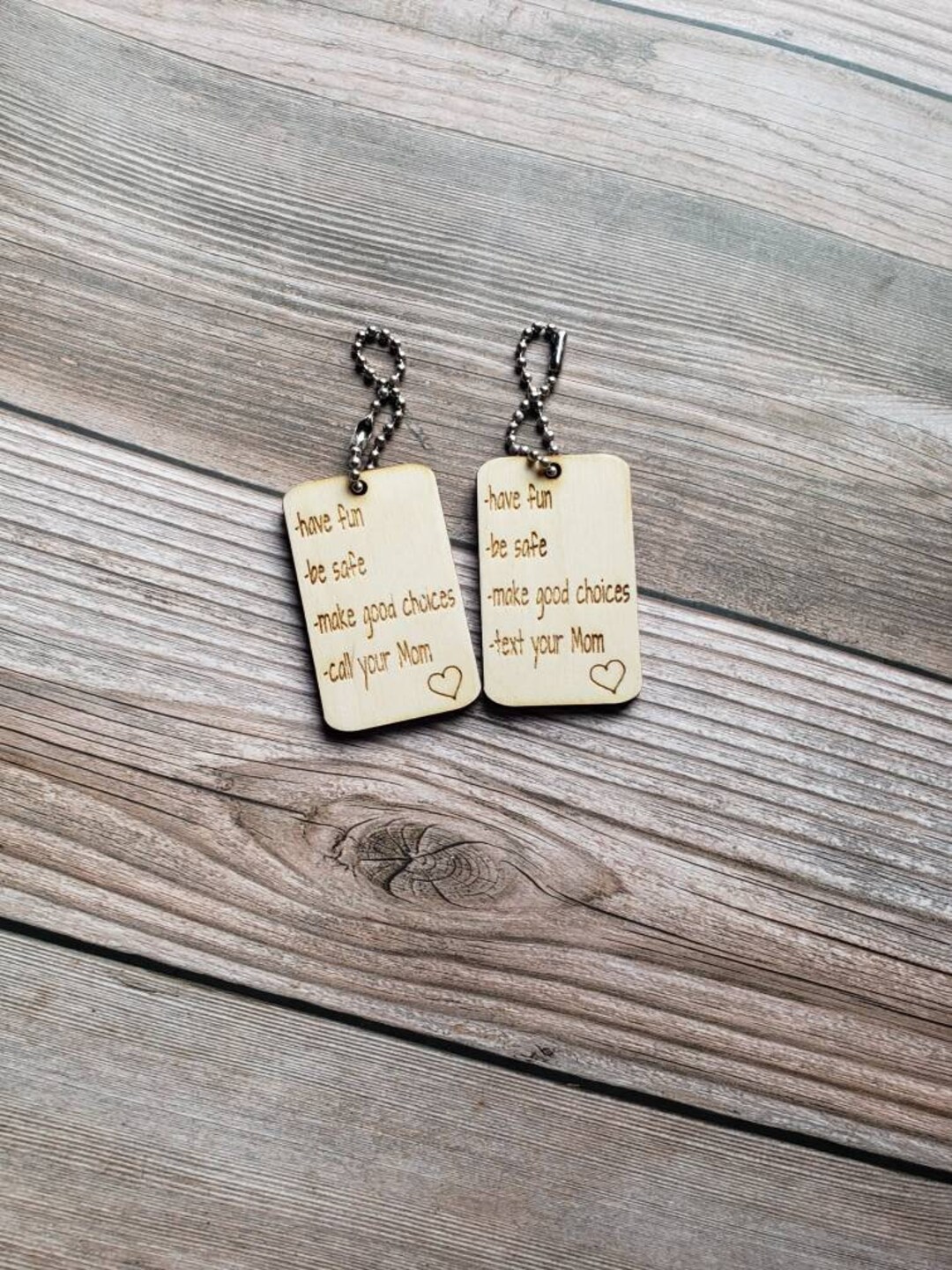 Call Your Mom Text Your Mom Keychains Wood Have Fun Be Safe Make Good ...