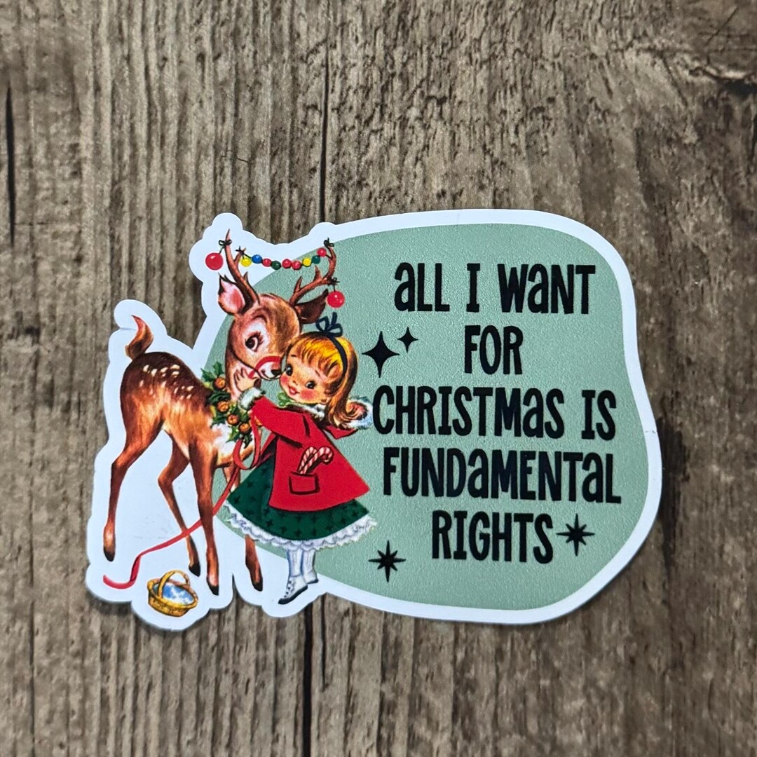 All I Want Sticker, Fundamental Rights Sticker, Women's Rights Sticker ...