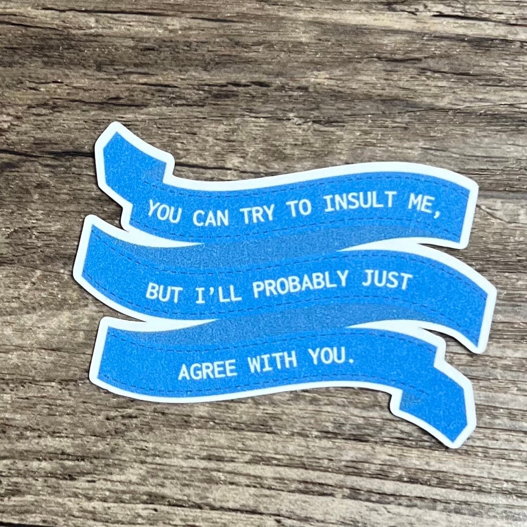 Insult Sticker, Banner Sticker, Retro Sticker, Die Cuts, Laptop Sticker ...