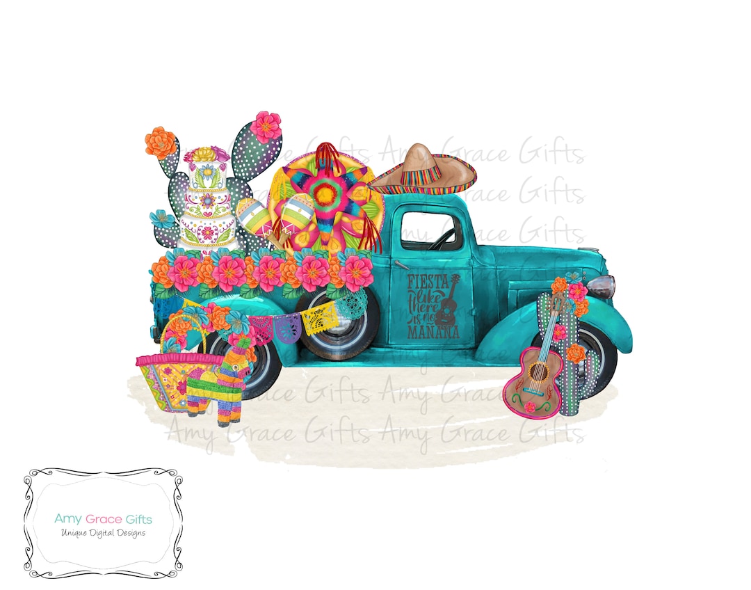 Fiesta Truck, Cinco De Mayo, Digital Design, Clipart, Sublimation, PNG ...