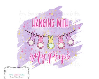 Hanging With My Peeps Sign - Etsy