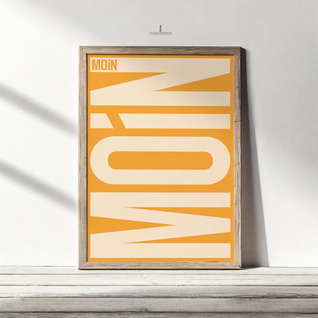 Moin Moin Poster, Maritime Mural, Typography Poster, Quotes Poster ...