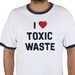 I Heart Toxic Waste T-shirt - I Love Toxic Waste Ringer Tee - Real ...