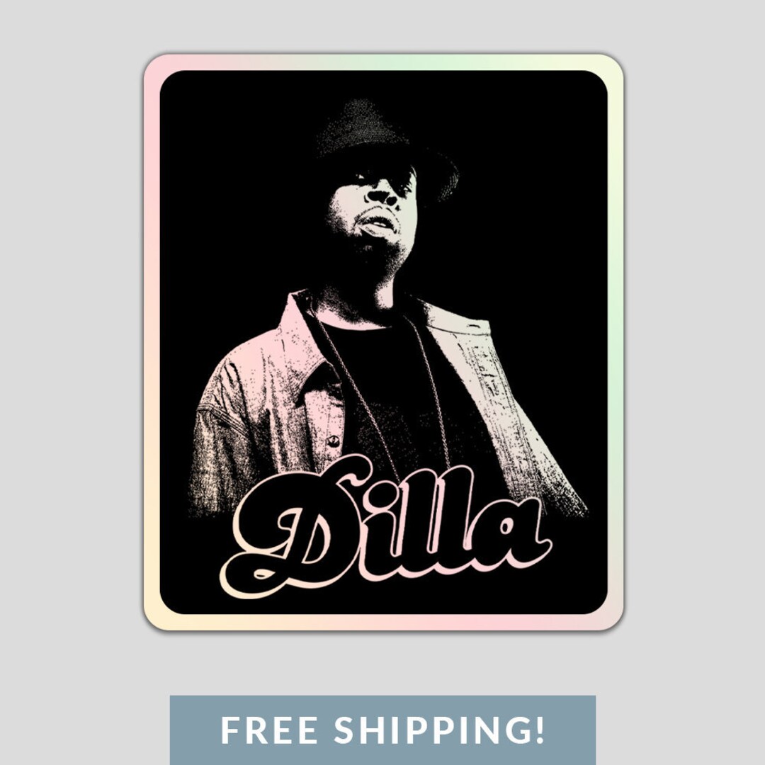 J Dilla - 2.5" X 3" Holographic Sticker - Hip Hop Jay Dee - Etsy