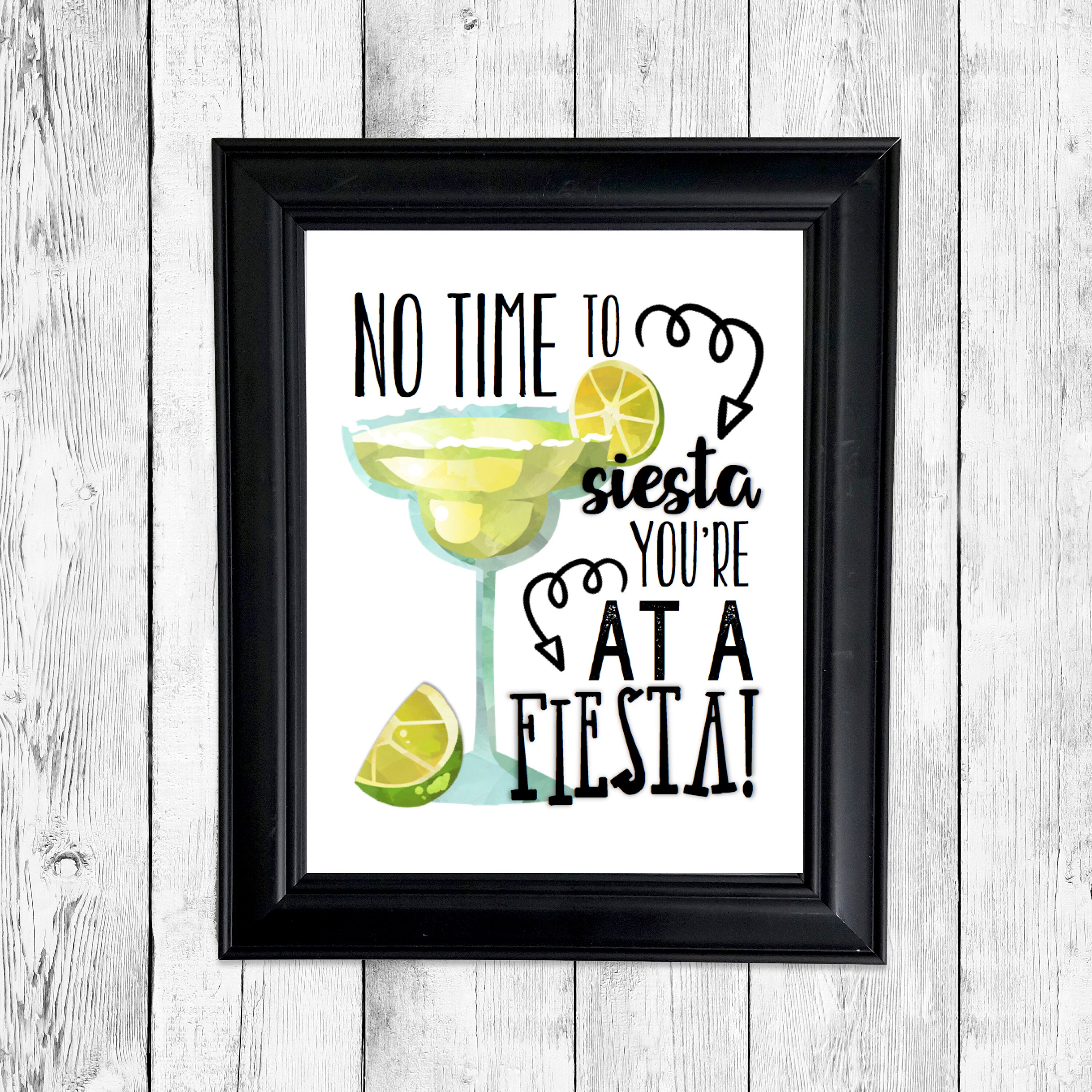 No Time to Siesta You're at a Fiesta /margarita Birthday Party Word Art ...