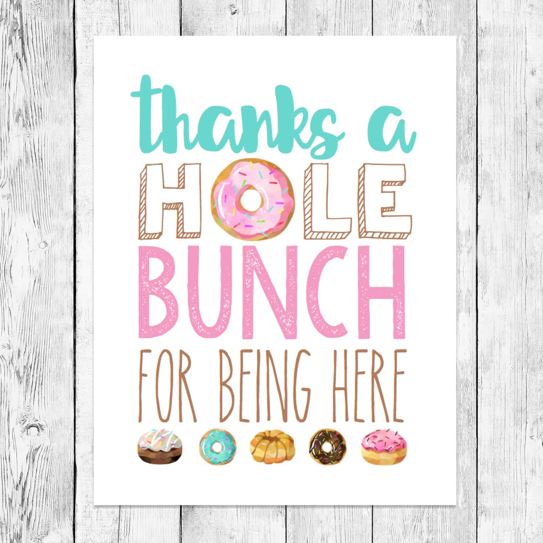 Thanks a Hole Bunch/ Doughnut Party Pun Word Art Printable/ First ...