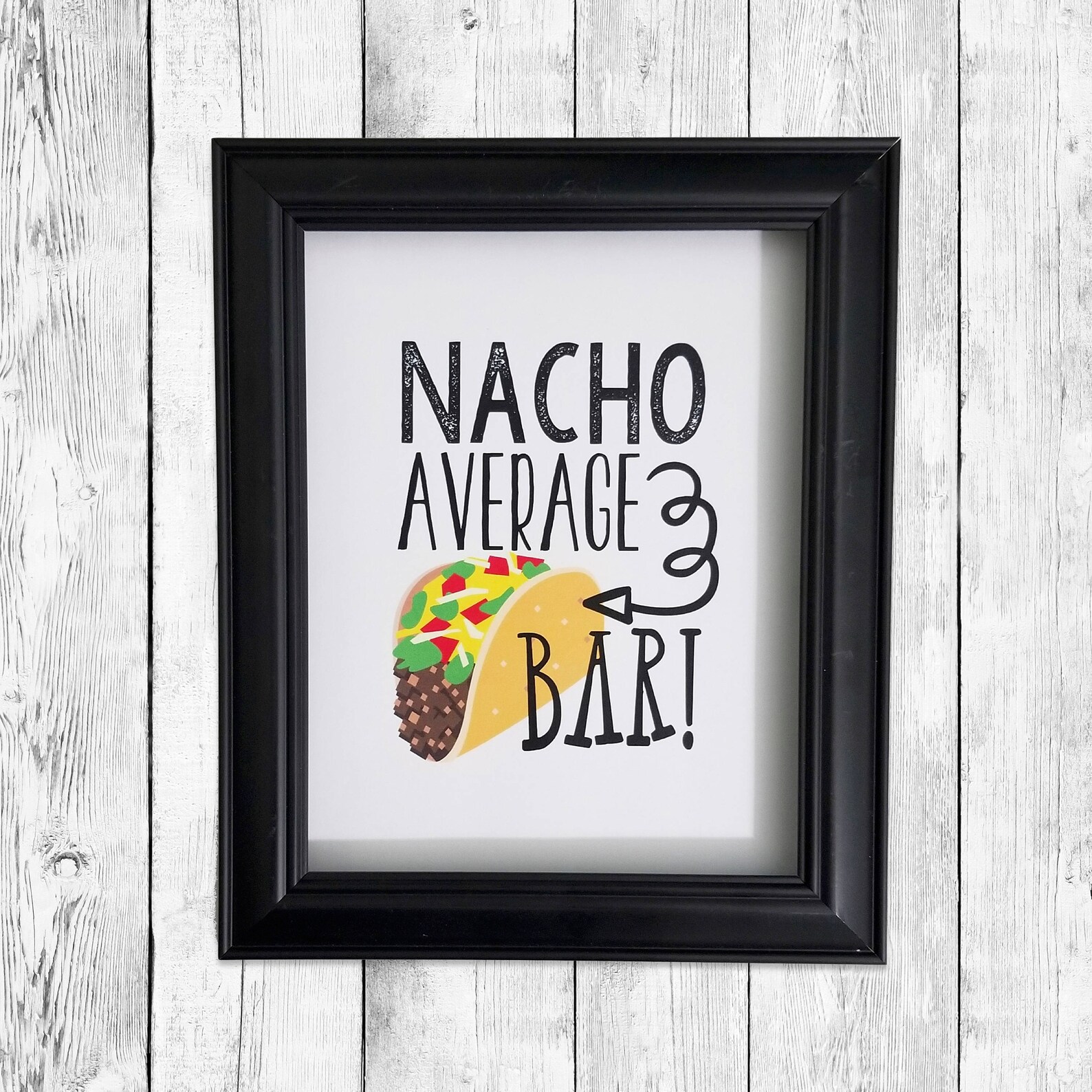 Nacho Average Taco Bar/ Birthday Party Word Art Printable/ Cinco De ...