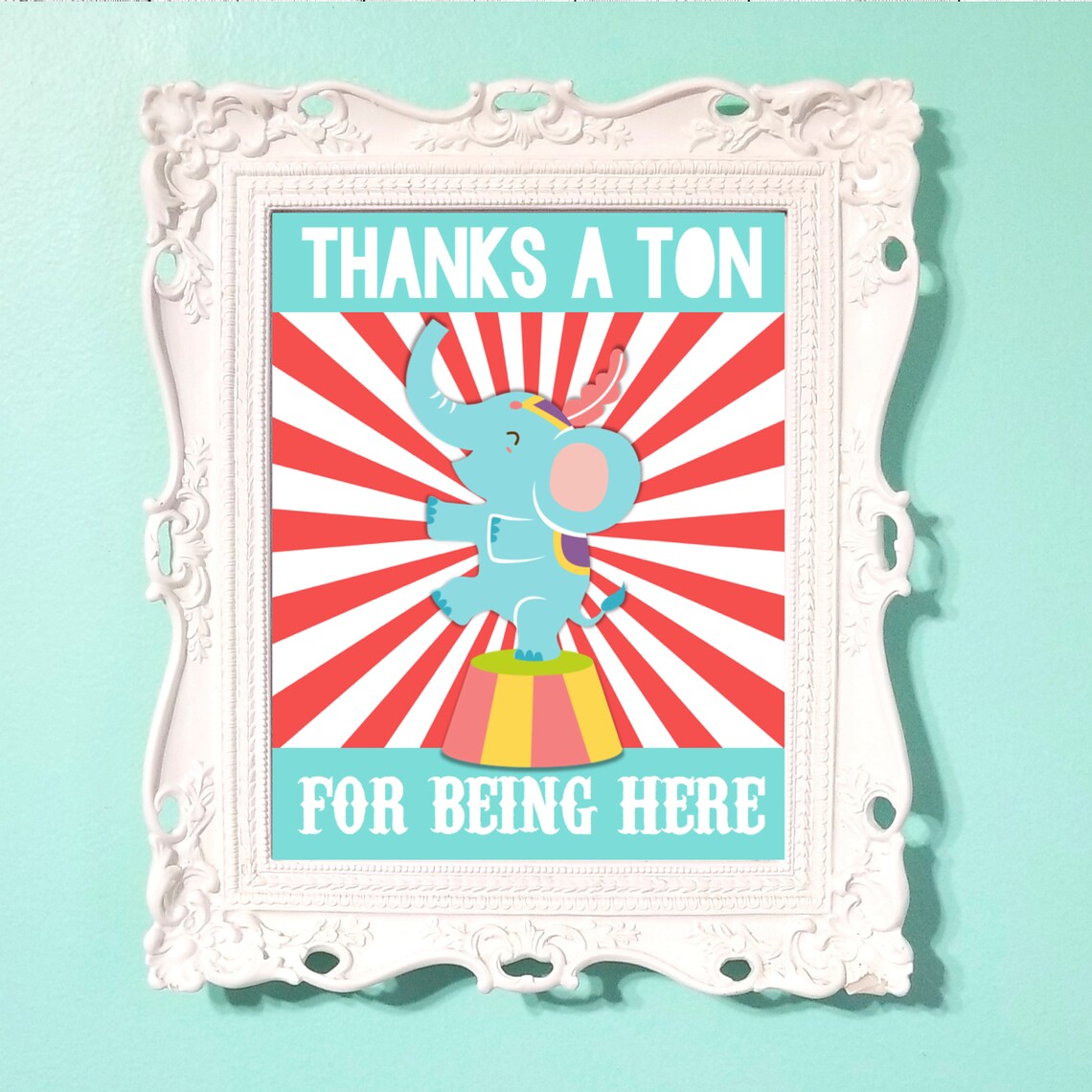 Thanks a TON for Being Here/ Big Top Circus Party/ Carnival Printable ...