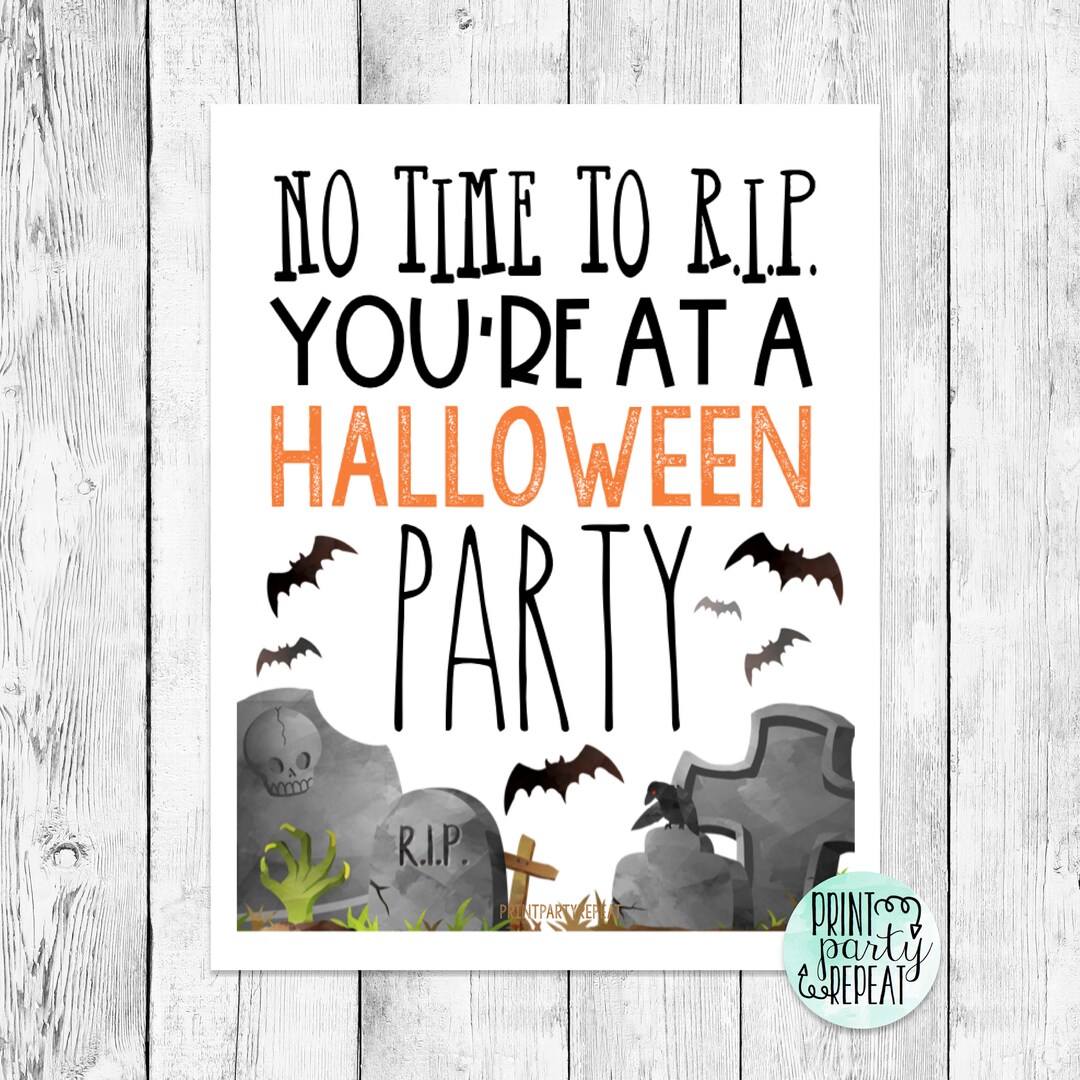 No Time to RIP You're at a Halloween Party Word Art/ Bar Drink Table ...