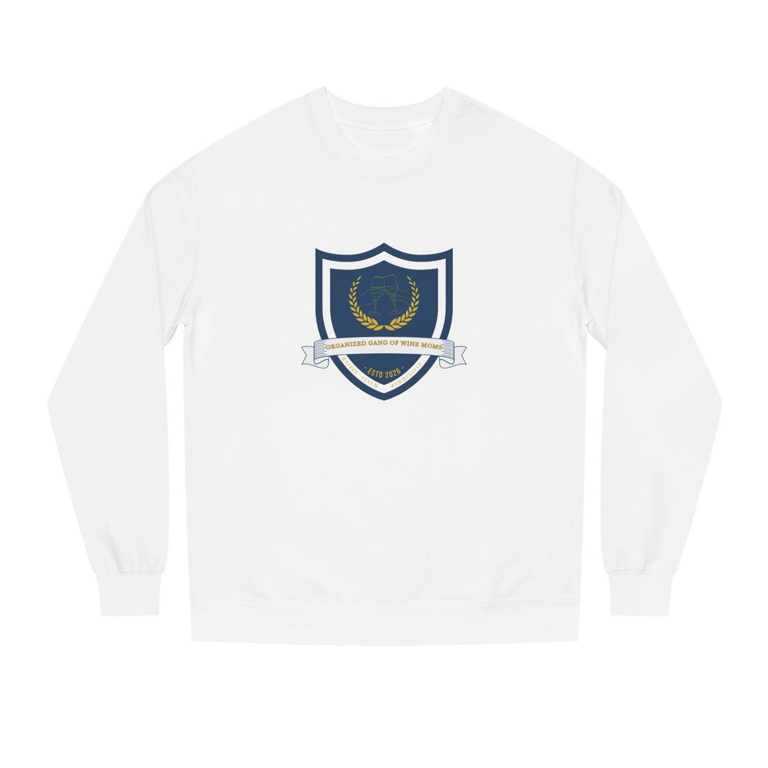 Organized Gang of Wine Moms Laurel Wreath Shield Crest Sweatshirt ...