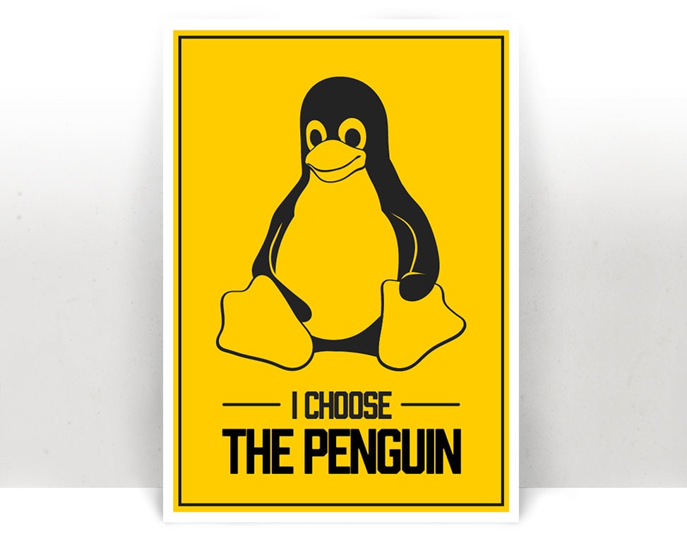I Choose the Penguin Linux Tux Art Print Poster Many Sizes - Etsy