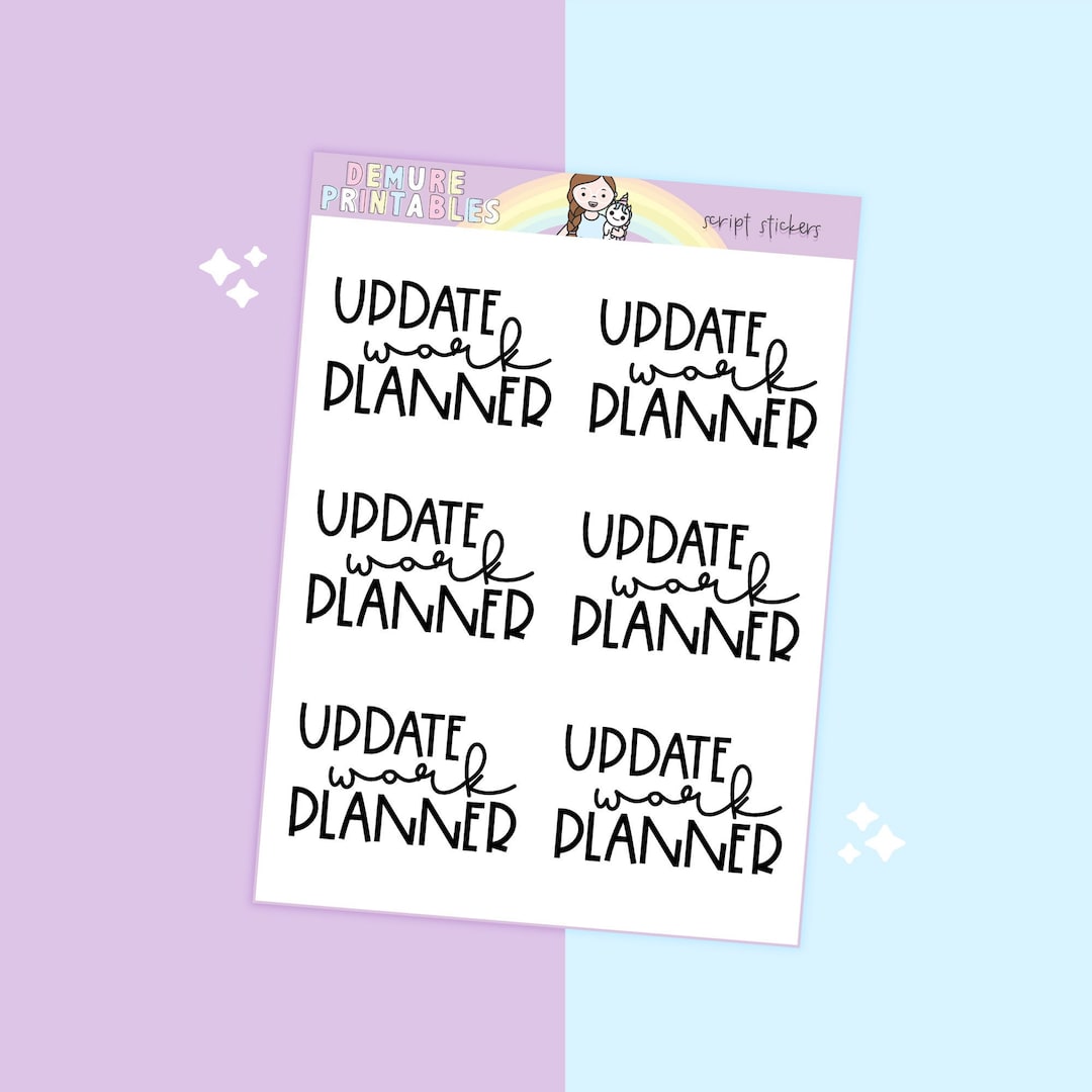 Update Work Planner PRINTABLE Script Planner Stickers - Etsy