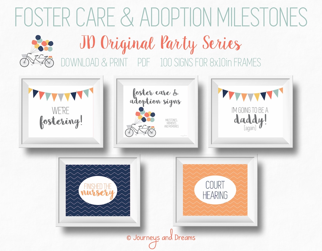Foster Care and Adoption Milestone Signs . 100+ Signs! . 8x10 . Photo ...
