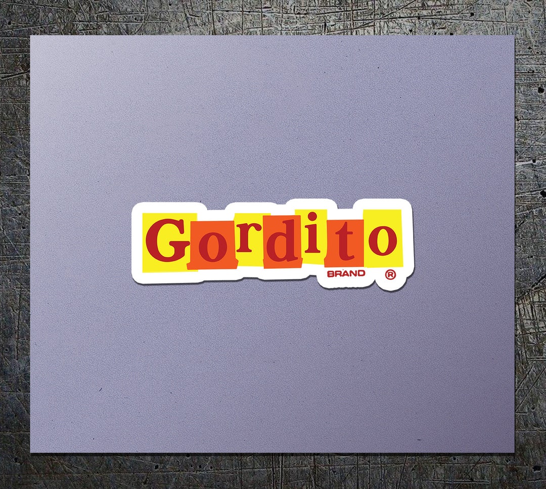 Gordito Vinyl Sticker Vinyl, , Free Shipping, Stickers,chubby,big Boy ...