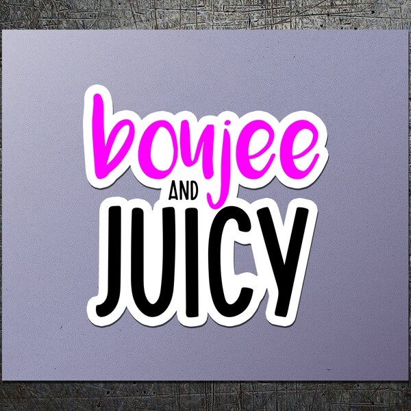 Boujee Stickers - Etsy