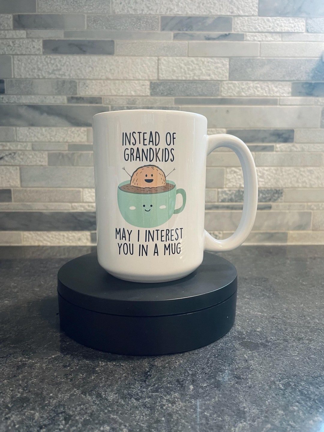 Funny 'Instead of Grandkids' Coffee Mug - Gift for Mom/Dad - Etsy ...