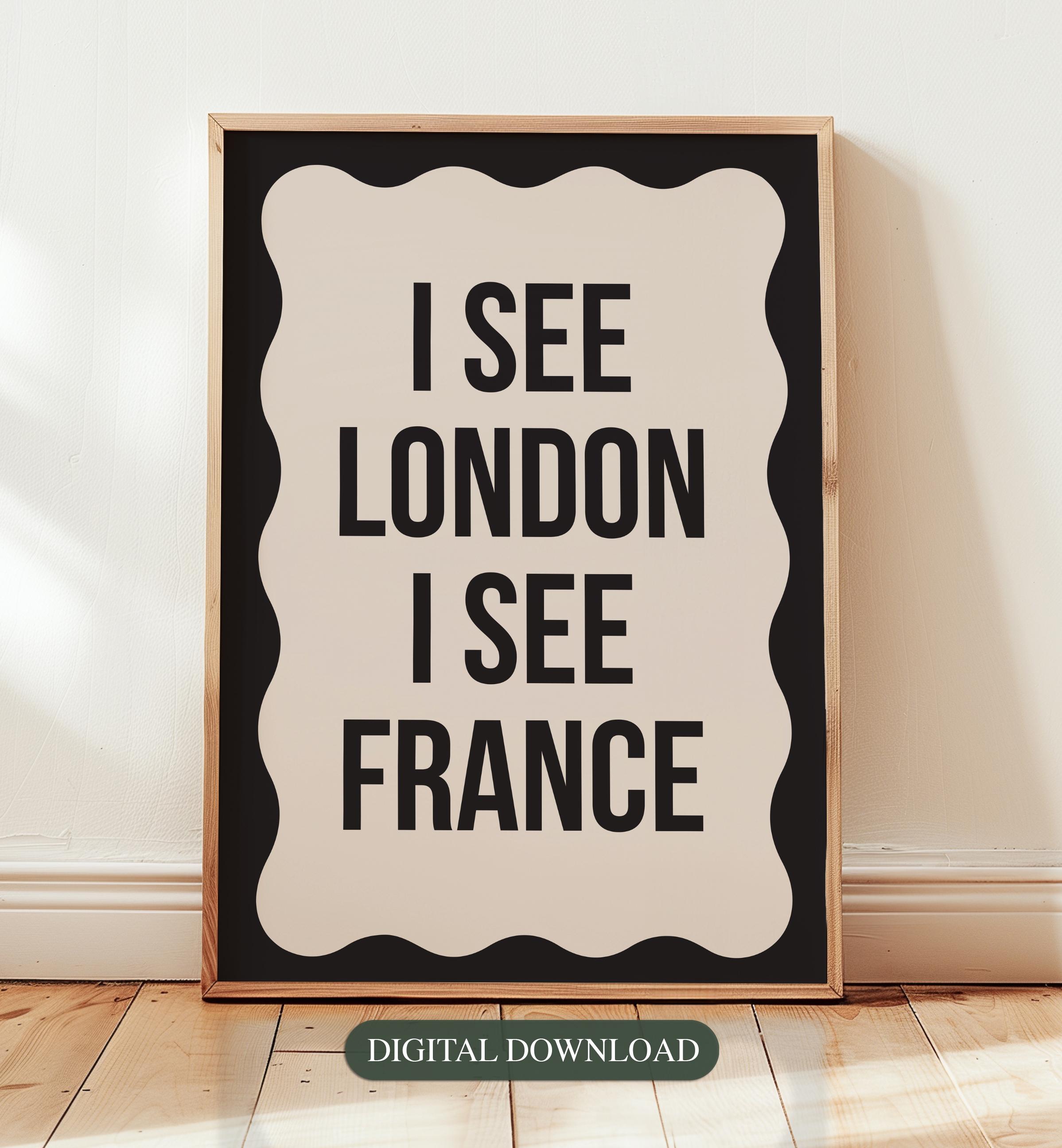 I See London I See France Bathroom Art Print Funny Bathroom Sign ...
